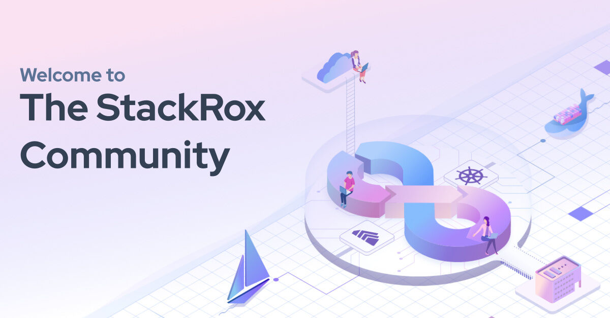 StackRox Documentation | StackRox Community