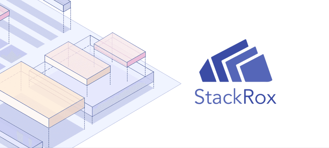 Our Path to an Open Source Project and Community | StackRox Community